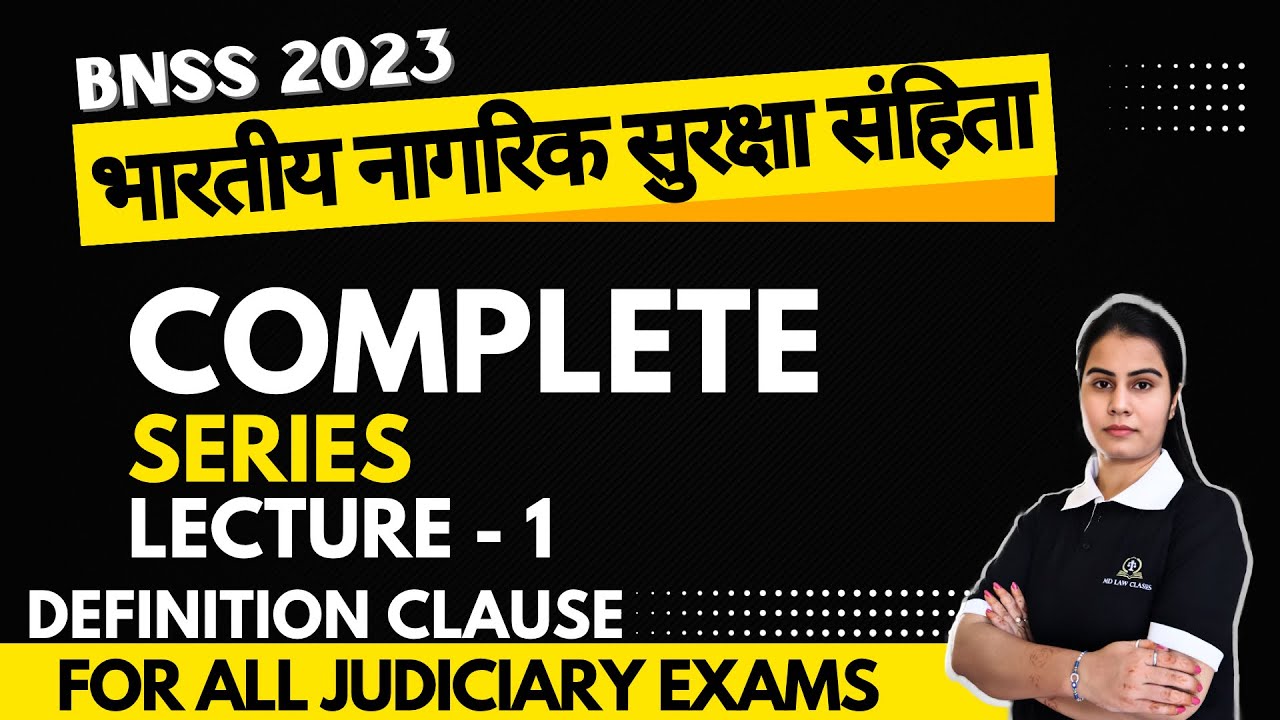 BNSS 2023 Section 1 and 2 Definitions Clause - YouTube