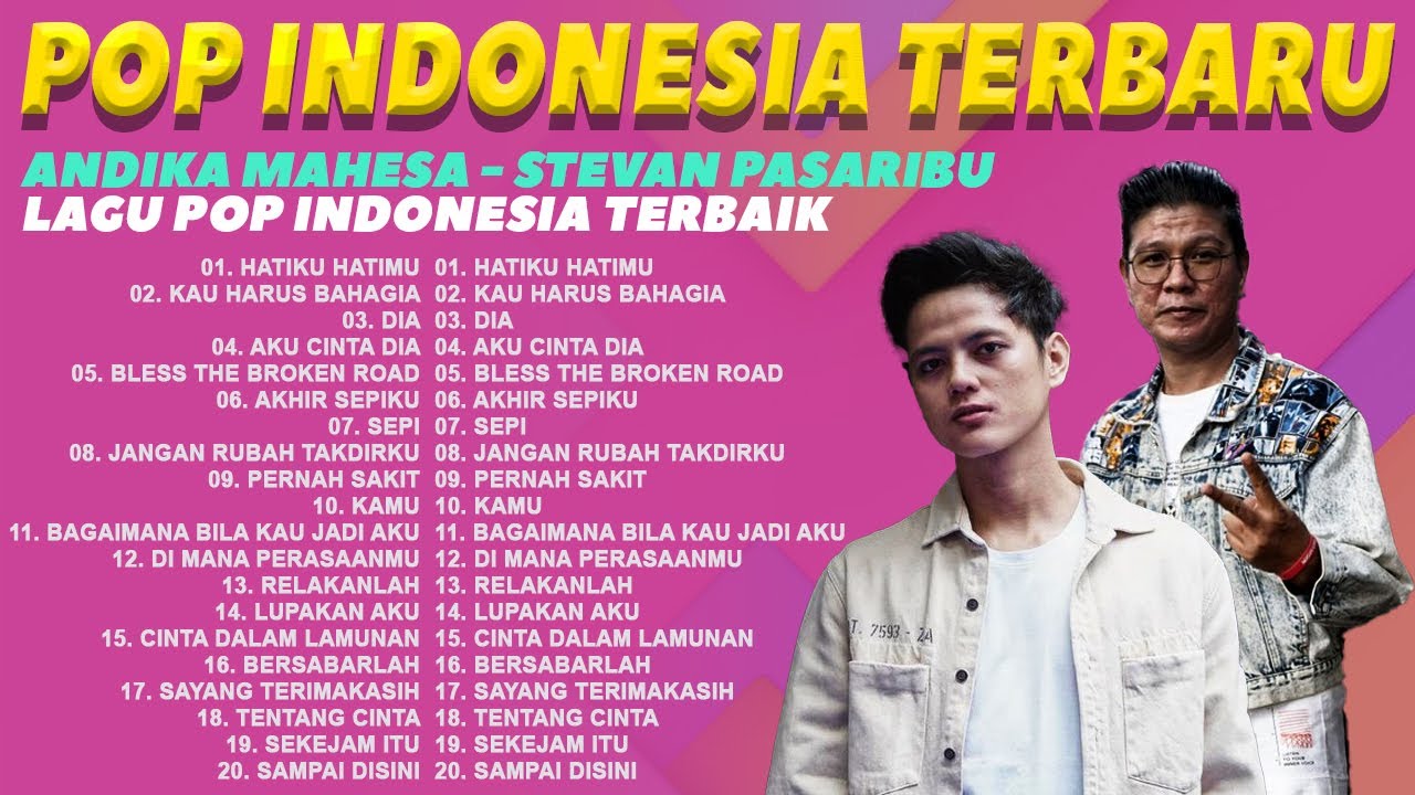 Lagu Pop Indonesia Terbaik || Pop Indonesia Terbaru || Andika Mahesa ...