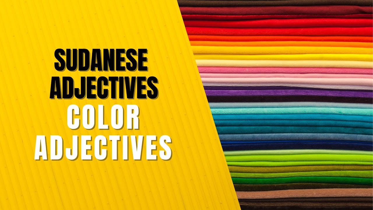Color Adjectives in Sudanese Arabic - YouTube