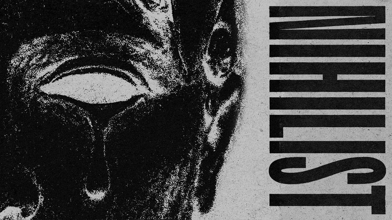 NIHILIST (OFFICIAL VIDEO) - YouTube