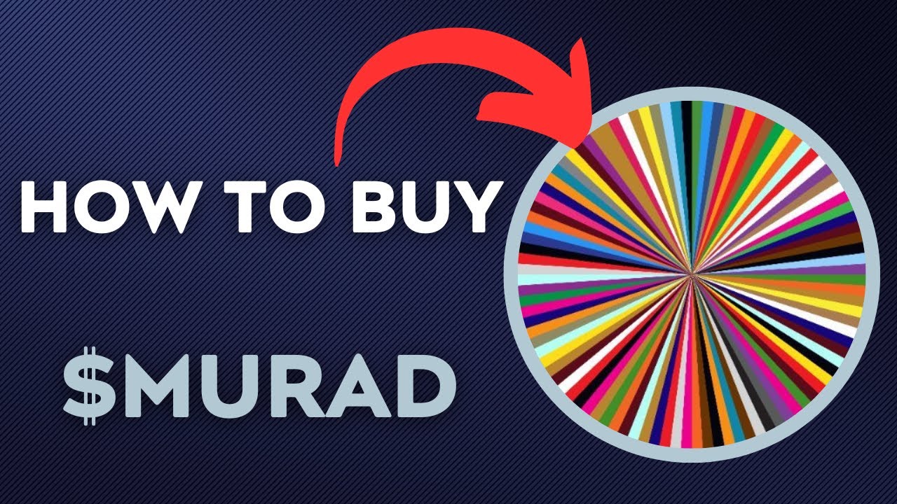How To BUY $MURAD - MURAD💹🧲 TOKEN CRYPTO COIN IN 60 SECONDS - YouTube