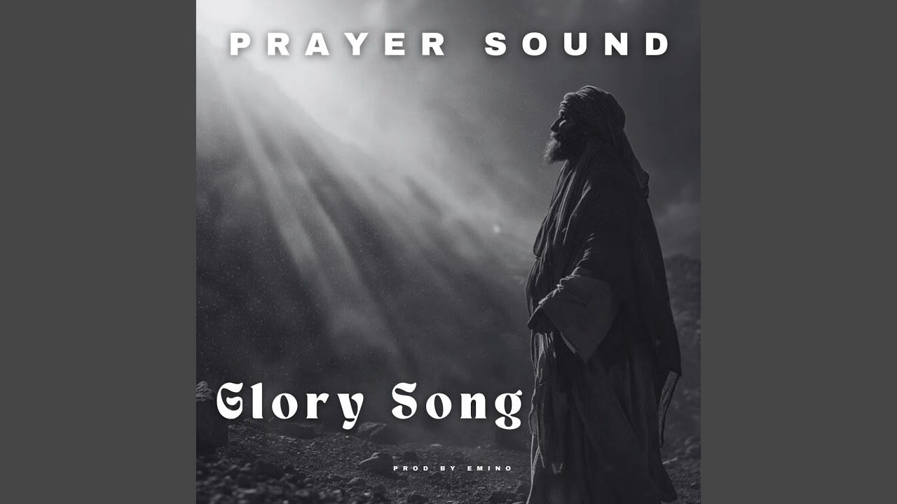 Glory Song (Prayer Sound) - YouTube