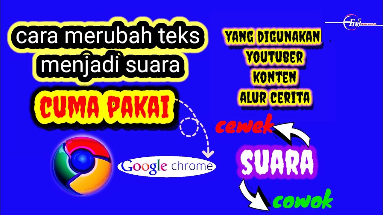 cara merubah teks menjadi suara #chrome @firmanmueza05 #caramembuat ...