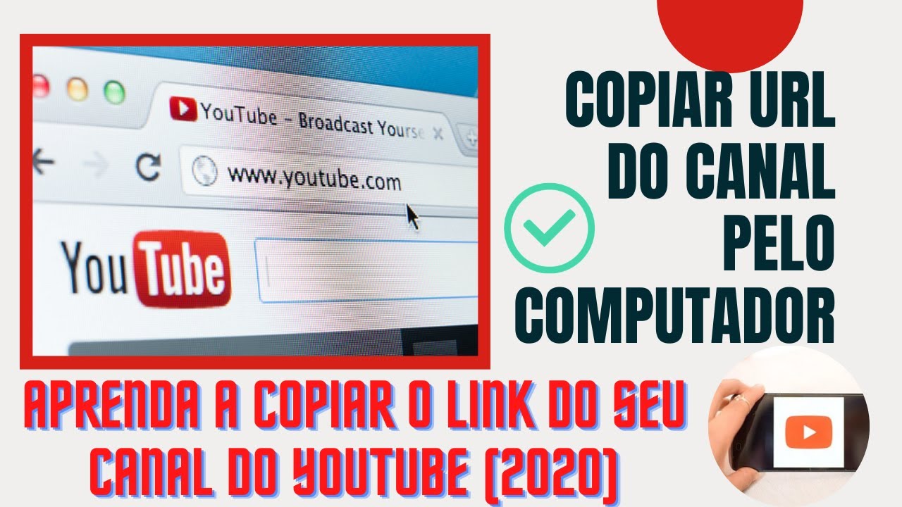 APRENDA A COPIAR O LINK DO SEU CANAL DO YOUTUBE PELO COMPUTADOR (2020 ...