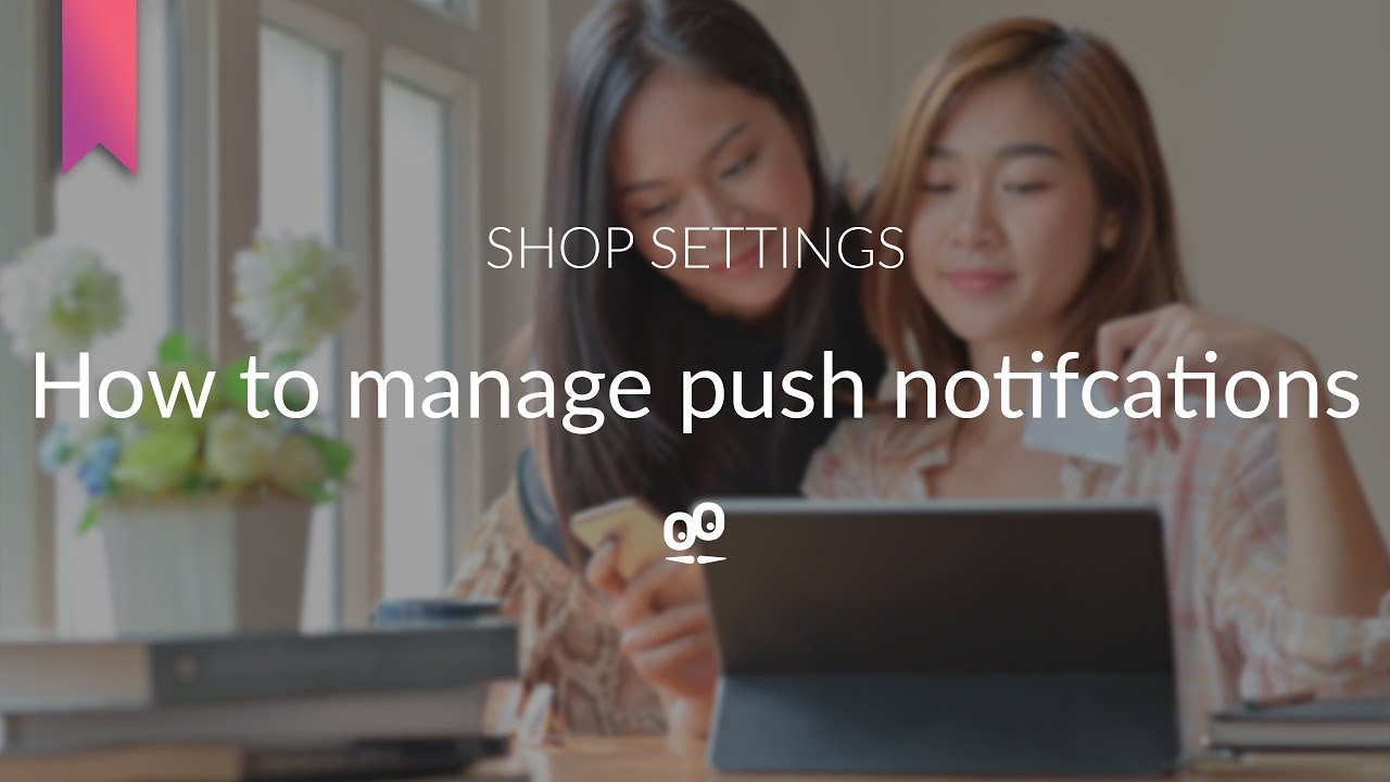 How to manage automatic push notifications | eCommerce App Tutorials ... How to manage automatic push notifications | eCommerce App Tutorials ...