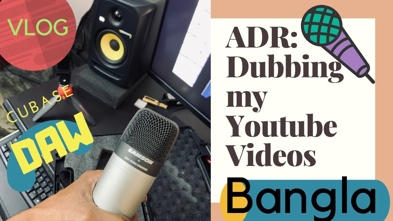 HOW I DUB My Youtube Videos at Home using CUBASE||BANGLA VLOG||How to ...