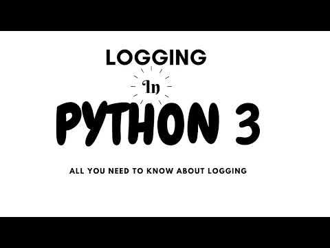 Introduction to logging with Python - YouTube