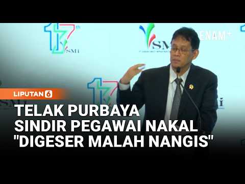 Telak Menkeu Purbaya Sindir Habis Pegawai Lapangan Nakal: Giliran Digeser Nangis | Liputan6