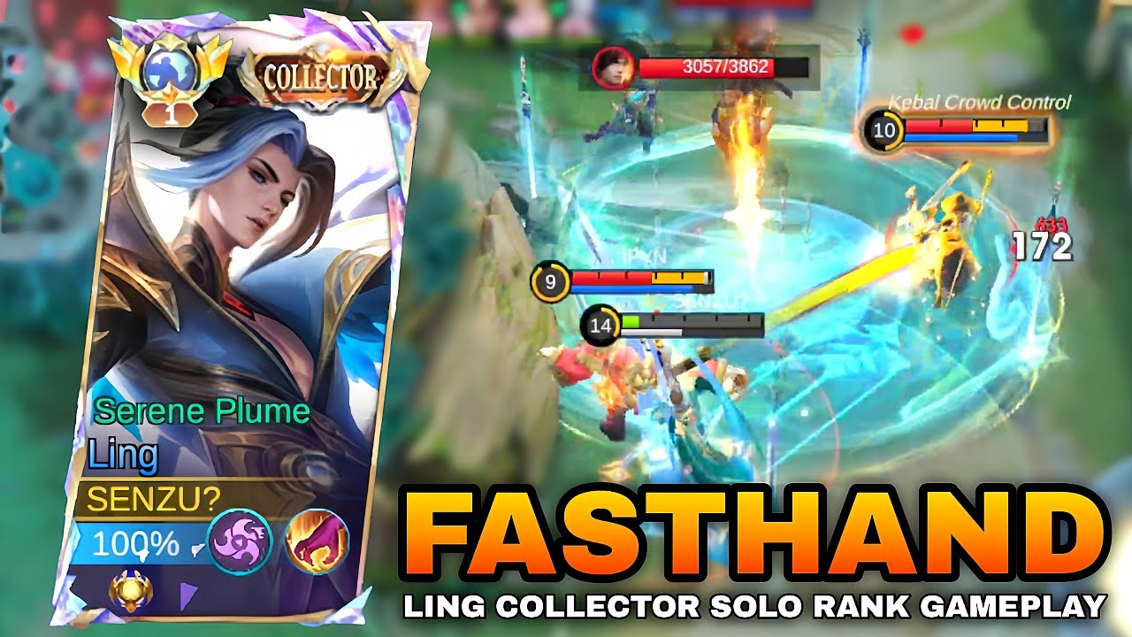 LING COLLECTOR SKIN GAMEPLAY FASTHAND ( SUPER AGGRESSIVE ) SOLO RANK ...