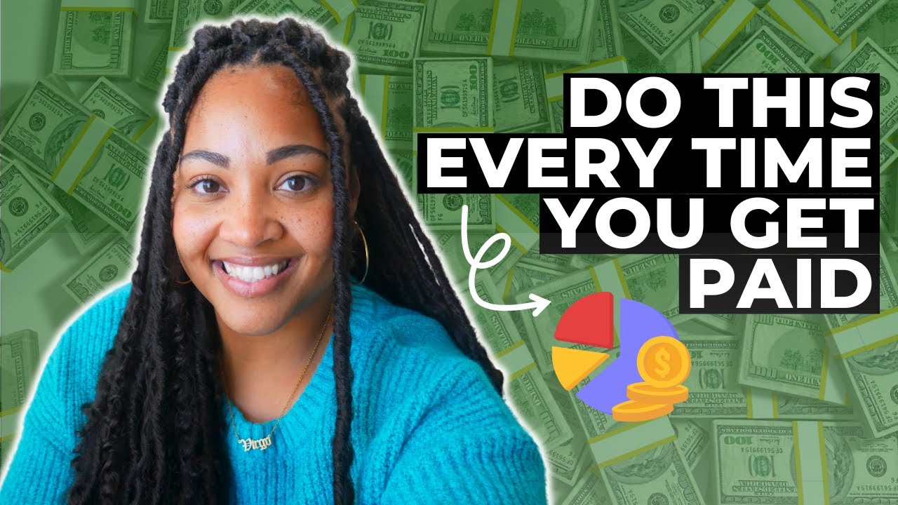 do these 7 things *every* time you get paid 💸 - YouTube
