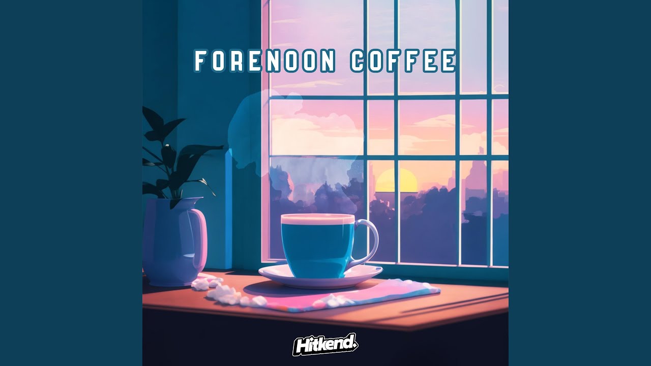 Forenoon Coffee - YouTube