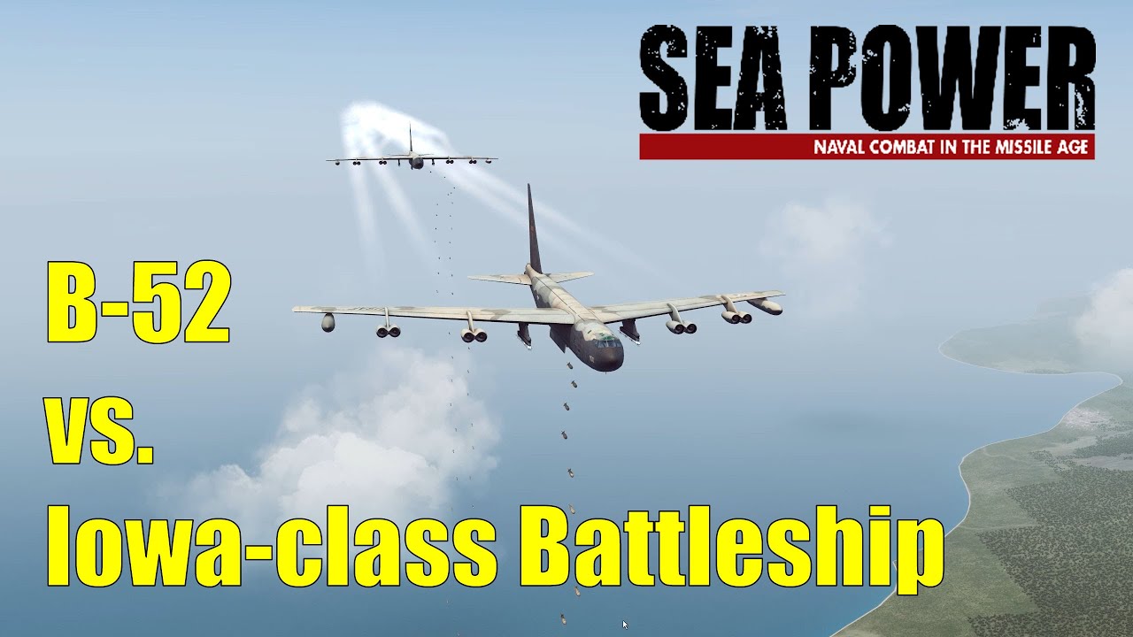 Sea Power: B-52 vs. Iowa-class Battleship - YouTube