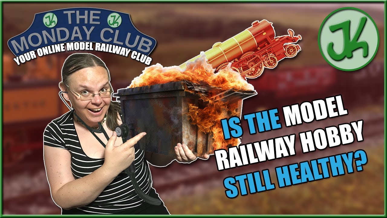 Is the Model Railway Hobby Still Healthy? The Monday Club with Jenny ...