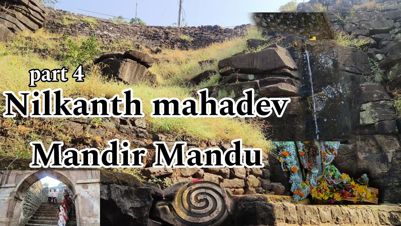 Nilkanth mahadev Mandir Mandu / Tourist place Mandu / Mahadev / Mandu - YouTube