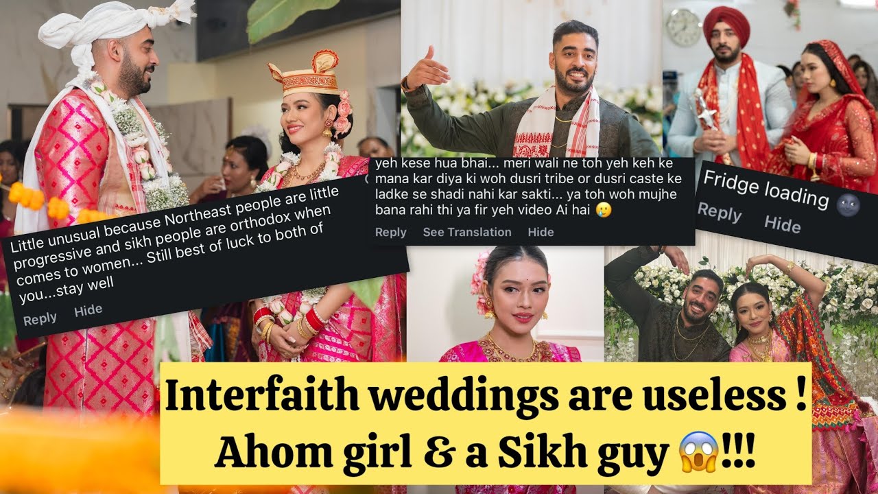 They called interfaith Wedding "Useless" ! Ahom girl & Sikh guy's ...