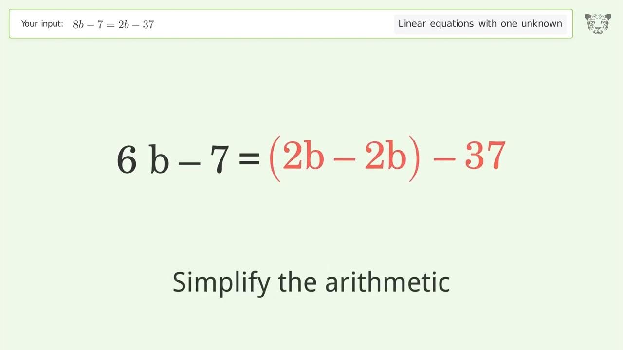 Solve 8b-7=2b-37: Linear Equation Video Solution | Tiger Algebra - YouTube