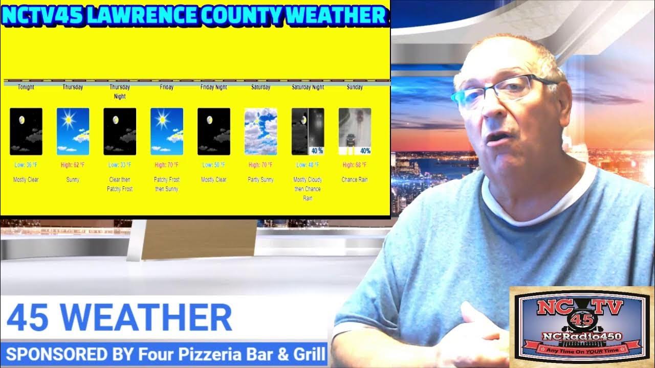 NCTV45 LAWRENCE COUNTY 45 WEATHER THURSDAY OCT 10 2024 - YouTube