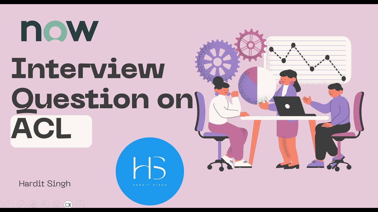 Interview question on ACL in ServiceNow - YouTube