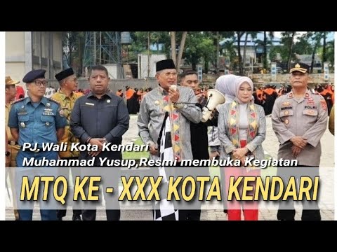 Pemerintah Kota Kendari selenggarakan MTQ Ke - XXX Tingkat Kota Kendari Tahun 2024