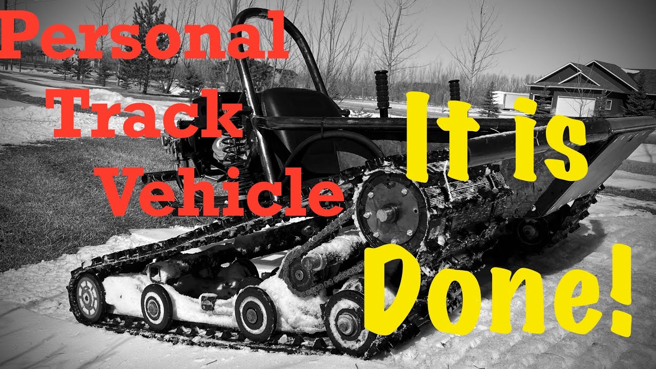 PTV - Personal Track Vehicle is Complete | Final Assembly and test ...