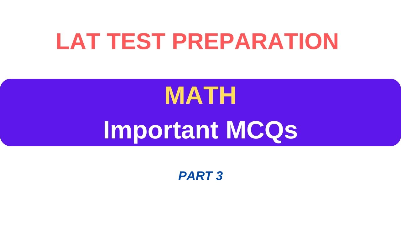Basic Math Important MCQs Part 3 | LAT Test Preparation - YouTube