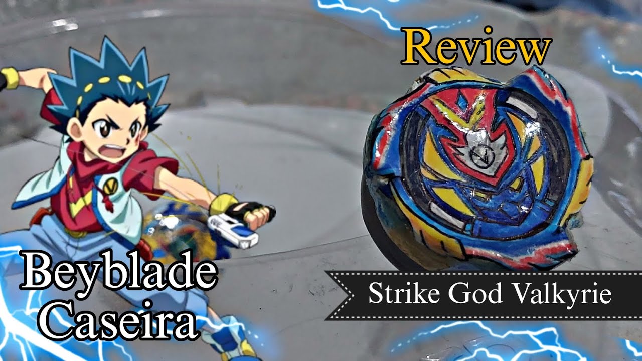 Strike God Valkyrie - Review Beyblade Caseira - YouTube