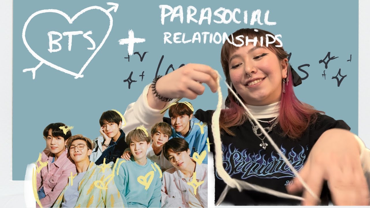 let's talk about BTS and parasocial relationships - YouTube