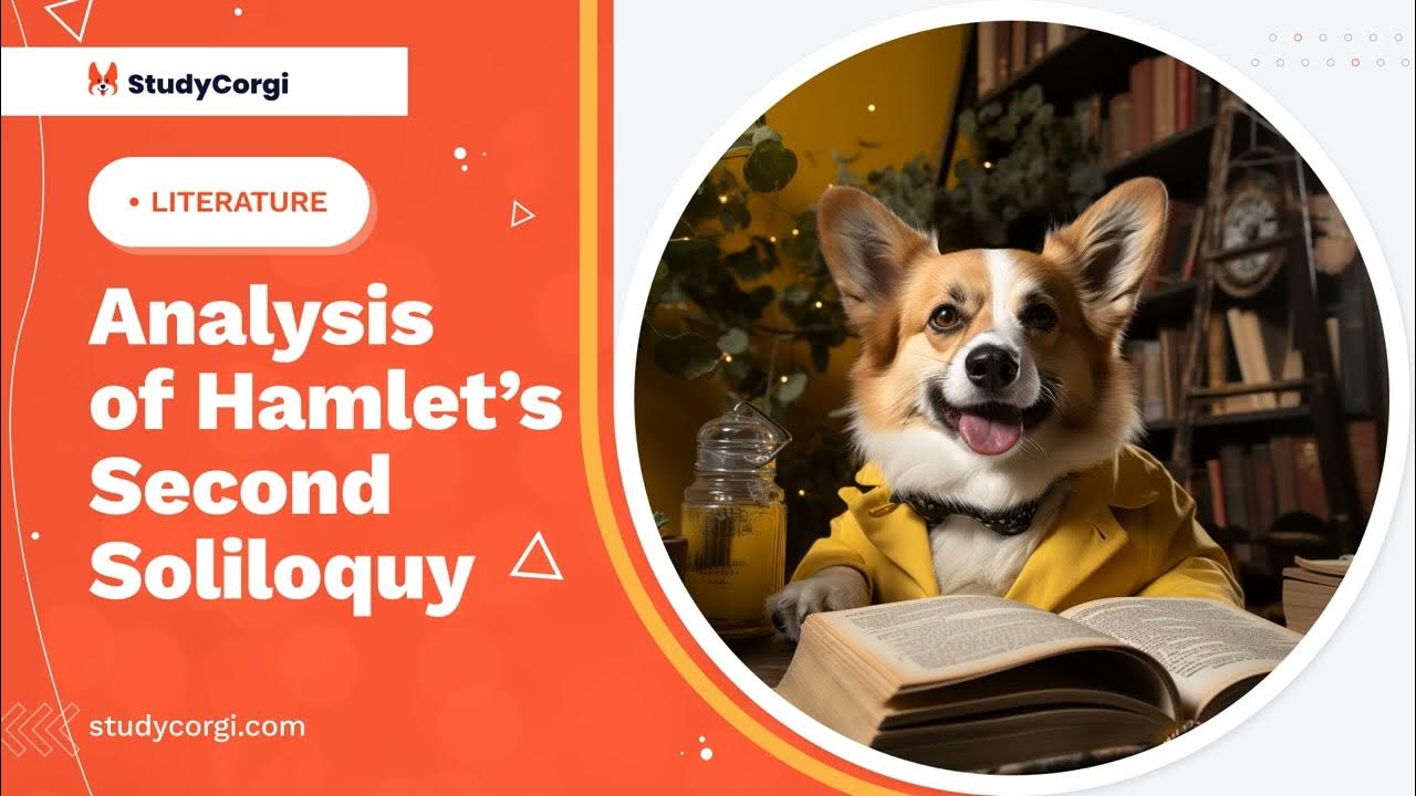 Analysis of Hamlet’s Second Soliloquy - Essay Example - YouTube