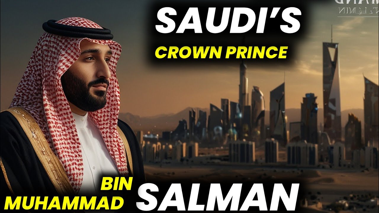 Muhammad Bin Salman | Saudi Crown Prince | A Complete Biography #saudi ...
