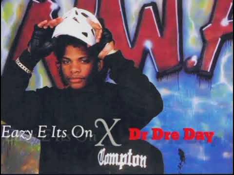 Eazy e: Its on X Dre day instrumental (my version) - YouTube Music