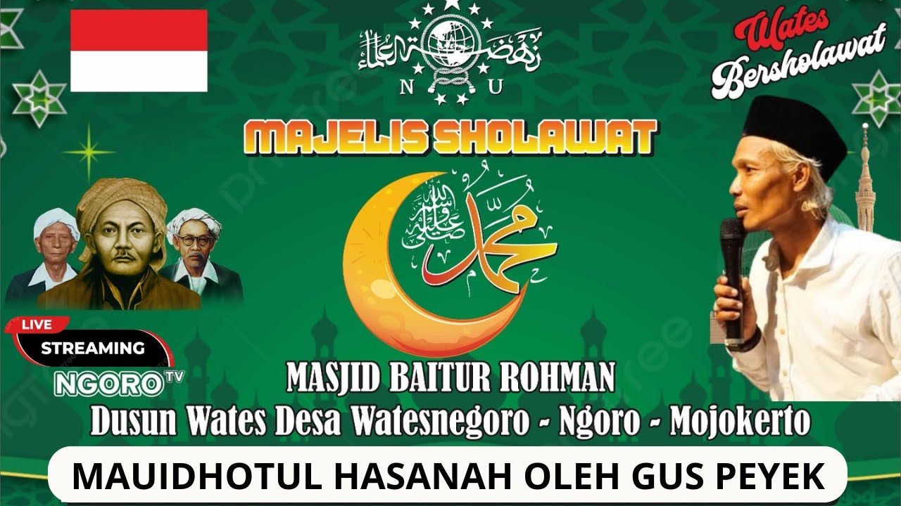 LIVE PENGAJIAN GUS PEYEK BERSAMA MAJELIS SHOLAWAT MASJID BAITURROHMAN ...