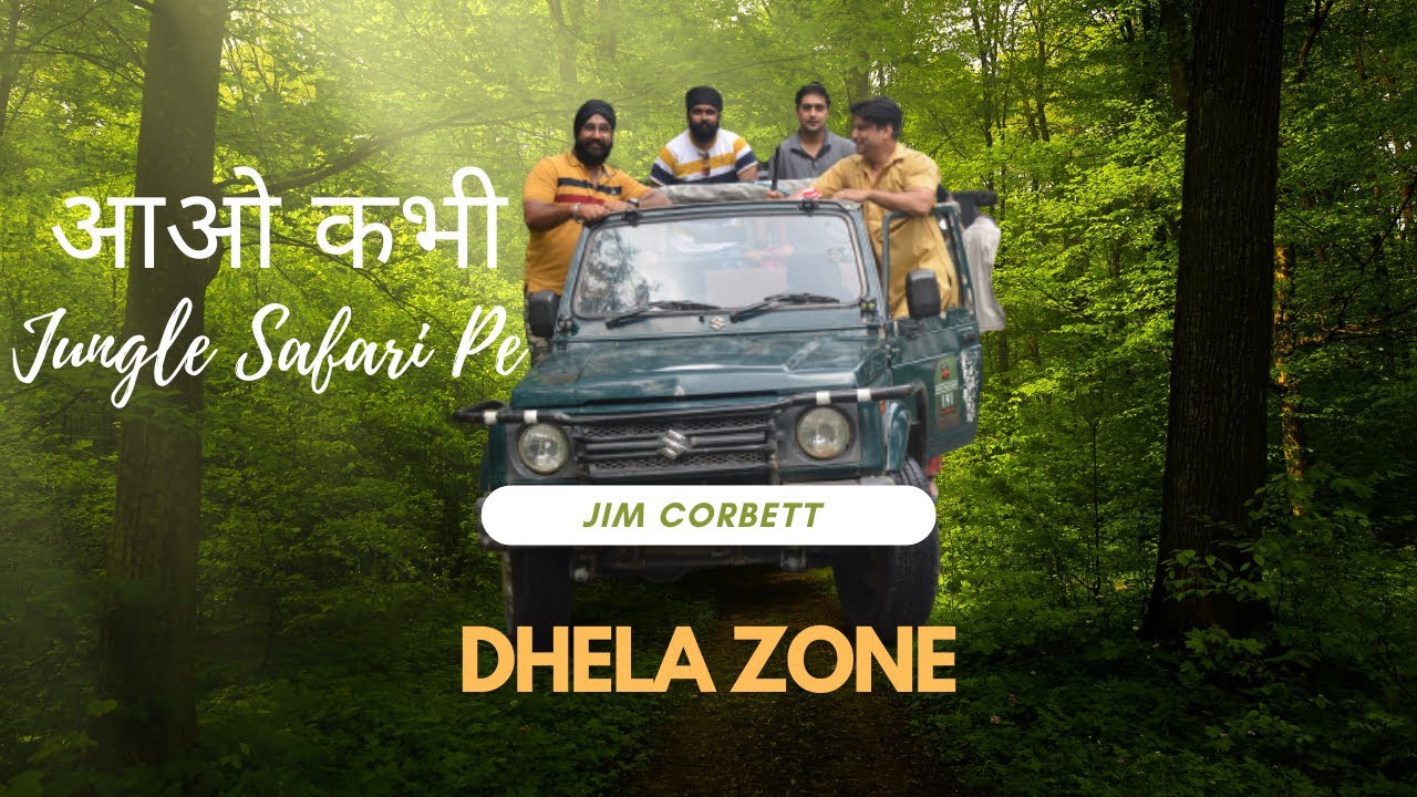 Jim Corbett Dhela Zone Jungle Safari Day 2 - YouTube