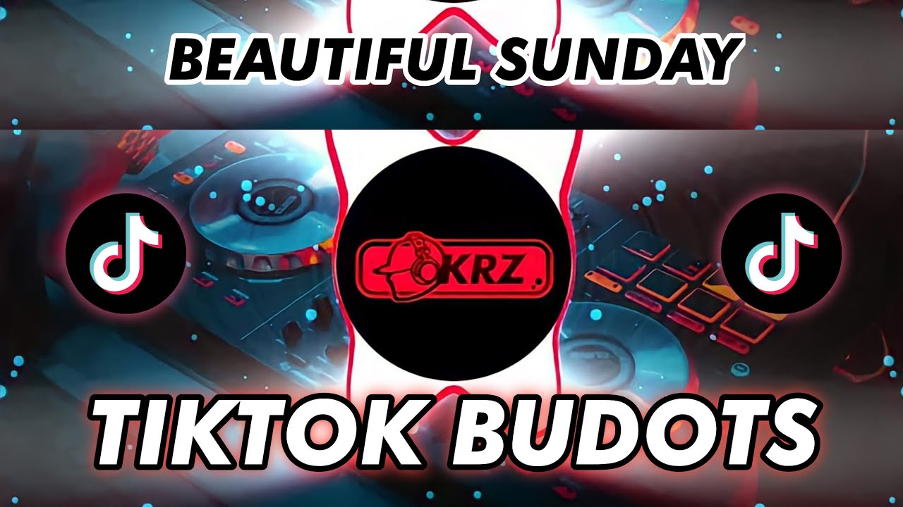 BEAUTIFUL SUNDAY ( KRZ BUDOTS ZUMBA REMIX ) 2022 - YouTube