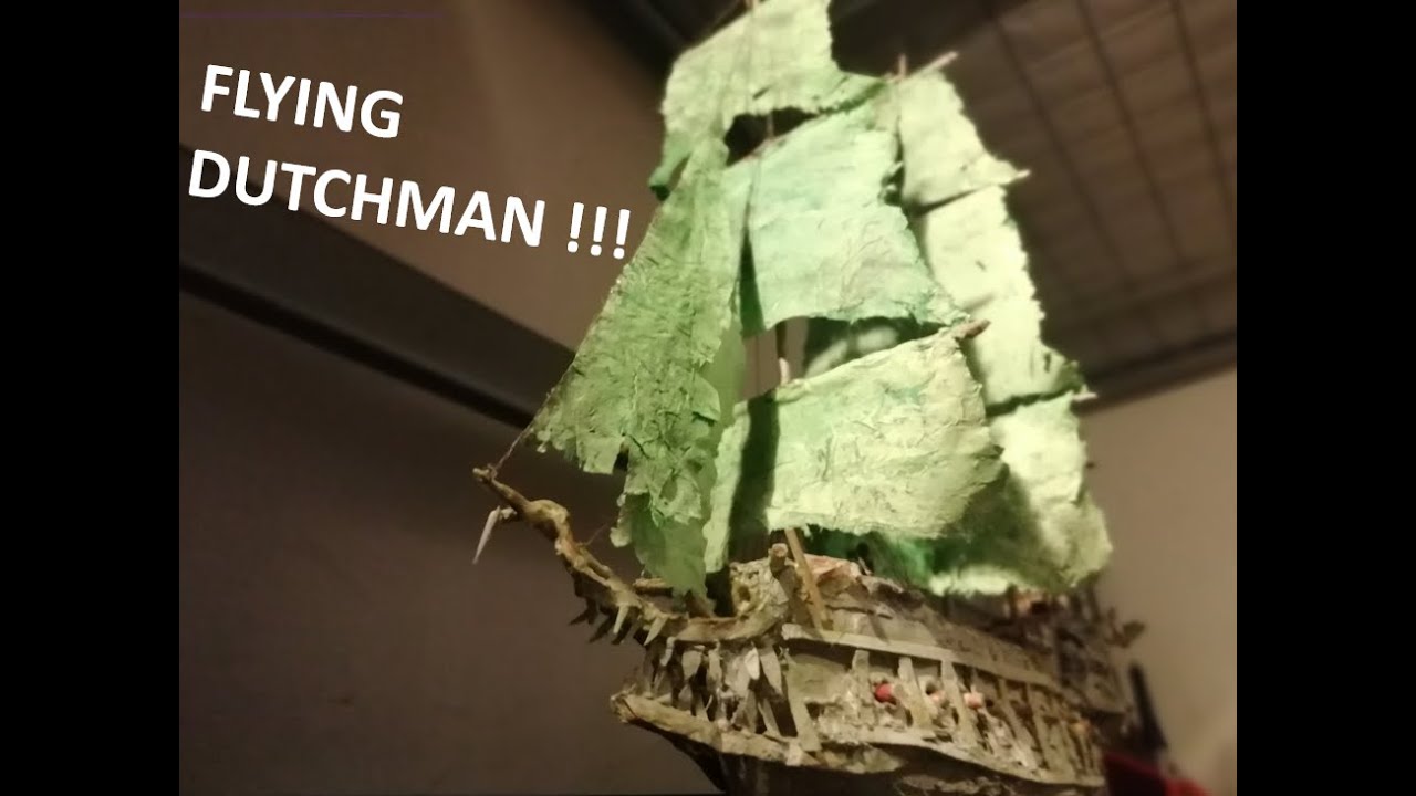 Flying Dutchman / Model ship - YouTube