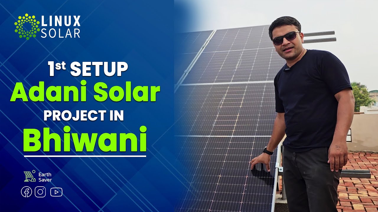 1st setup - The Adani Solar Project in Bhiwani | 3 Face on Grid Adani ...
