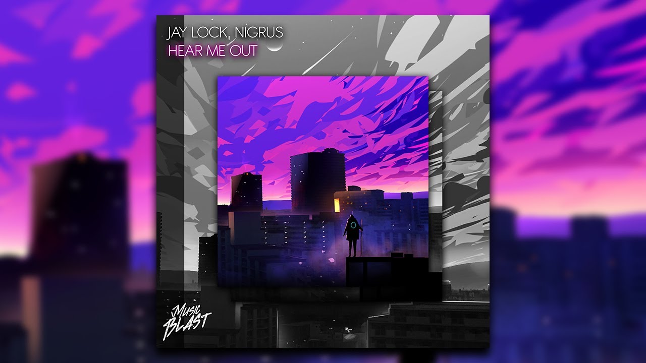Jay Lock x Nigrus - Hear Me Out [Release] - YouTube