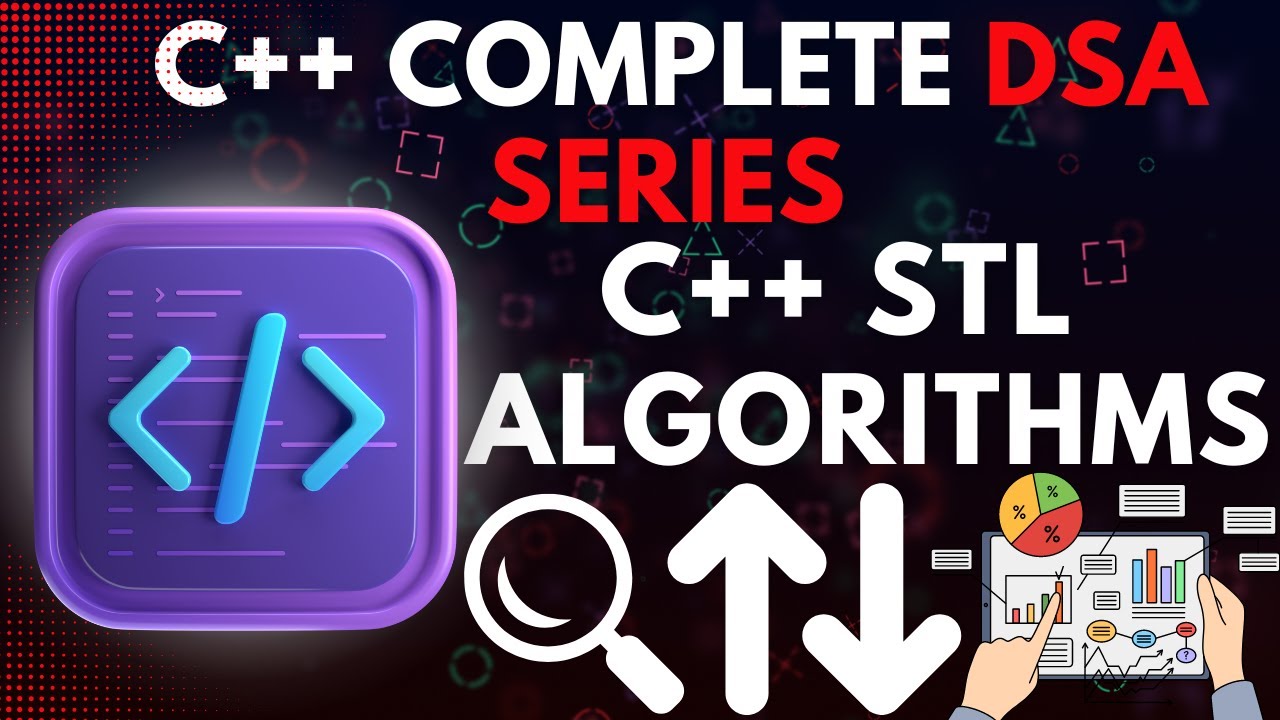 C Stl Standard Template Libraries Algorithms C Complete Dsa