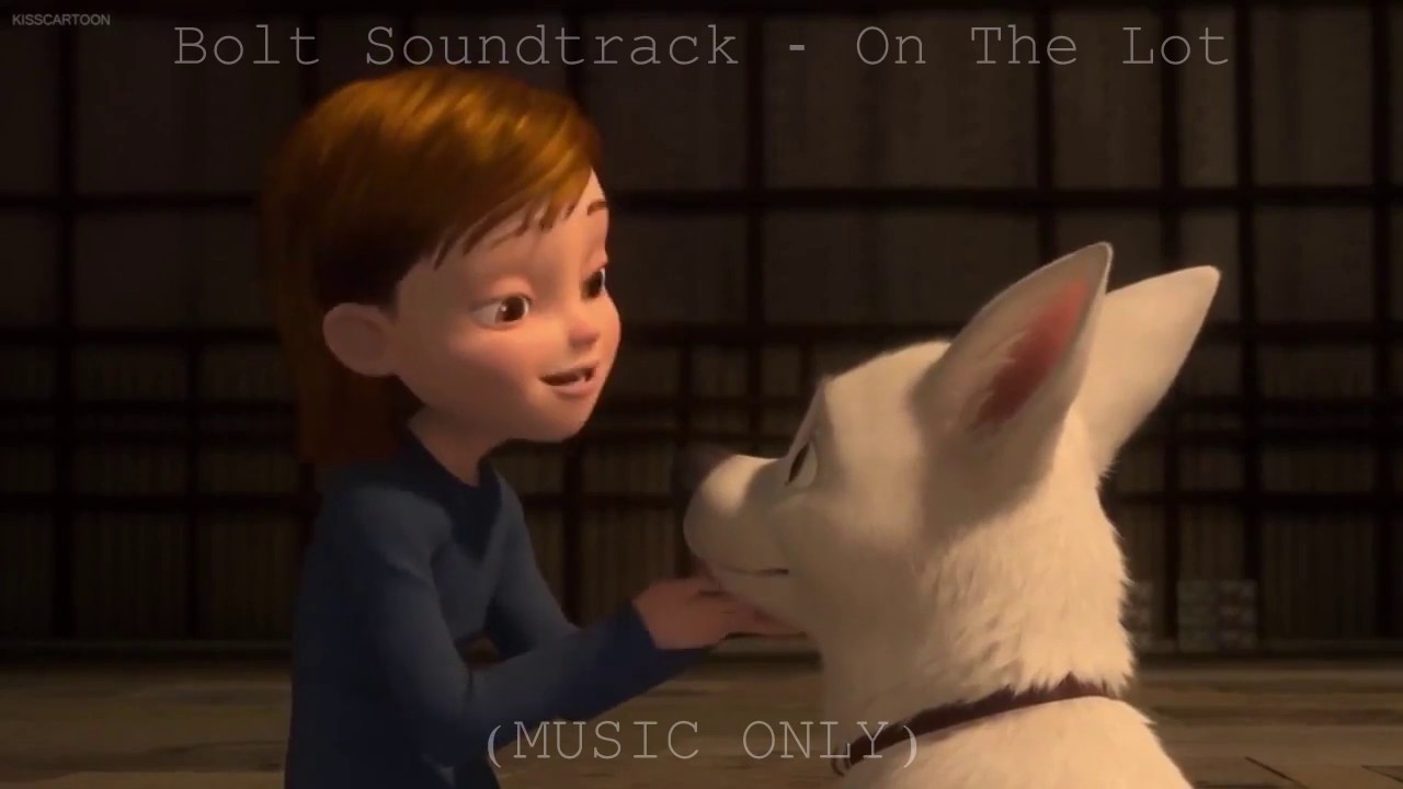 Bolt Soundtrack - On The Lot (Edited) - YouTube