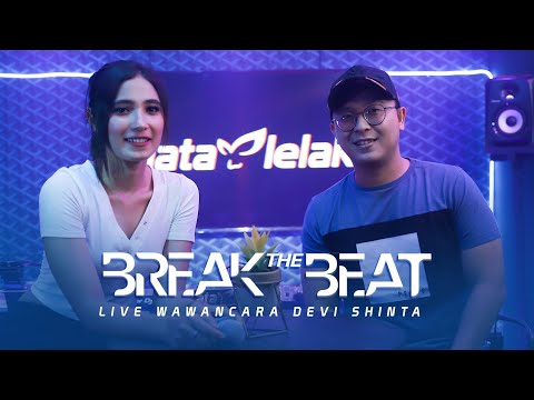 DJ BREAKBEAT DEVI SHINTA - SEGMEN 3/3 WAWANCARA - LIVE STUDIO 2 MATALELAKI 07/02/2020