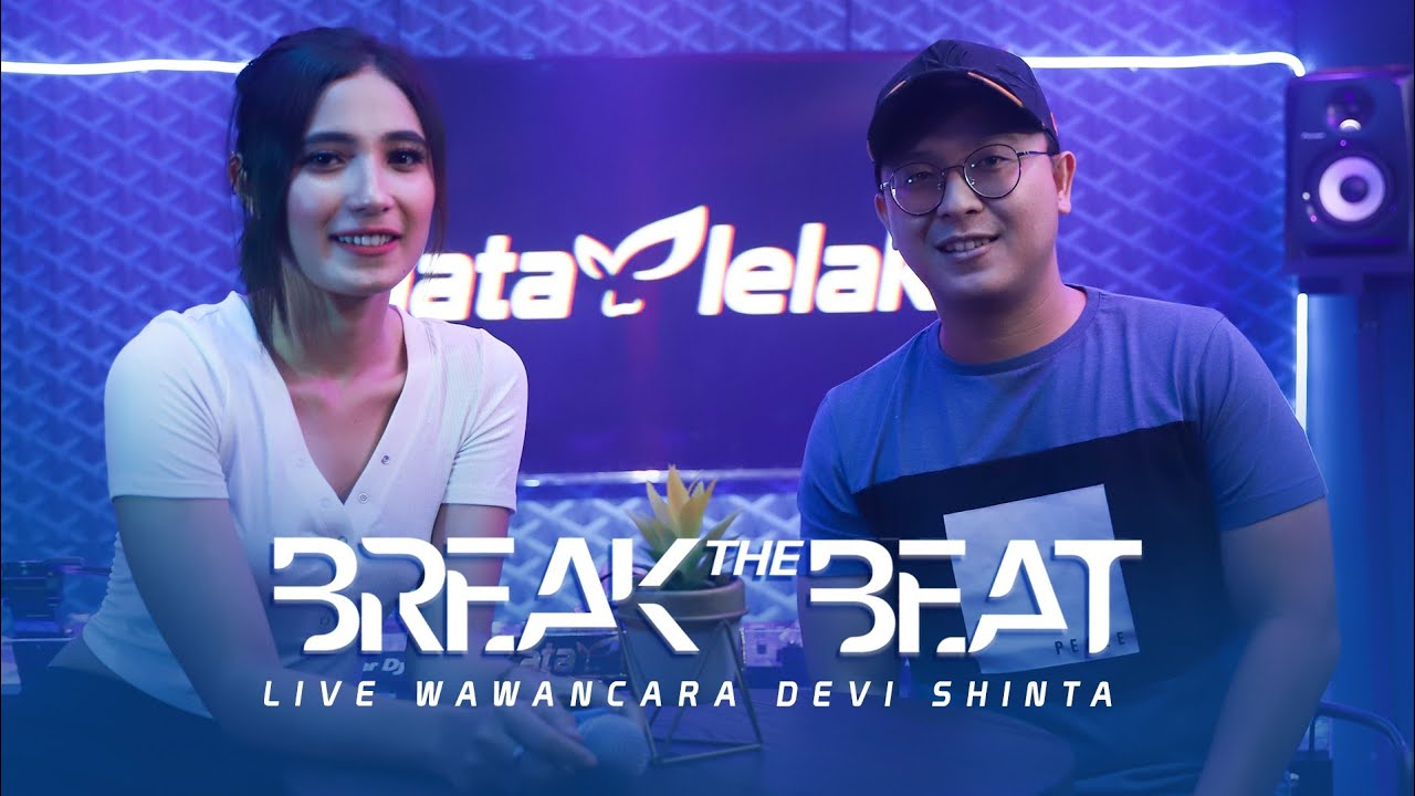 DJ BREAKBEAT DEVI SHINTA - SEGMEN 3/3 WAWANCARA - LIVE STUDIO 2 ...