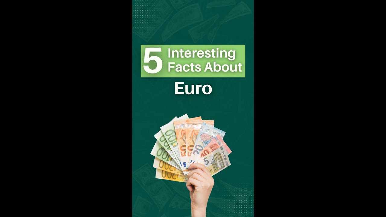 Discover the Facts: 5 Captivating Facts About EURO | Supreme Forex ...