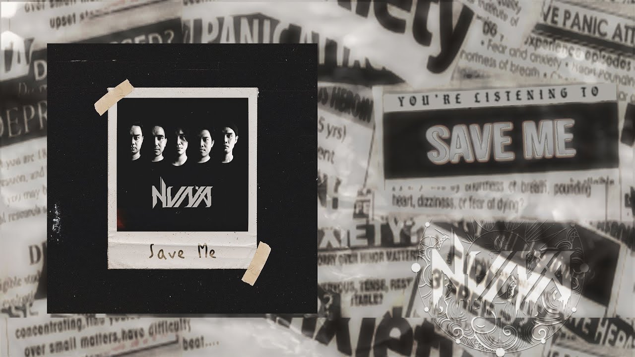 Nvna Save Me Official Lyric Video Youtube