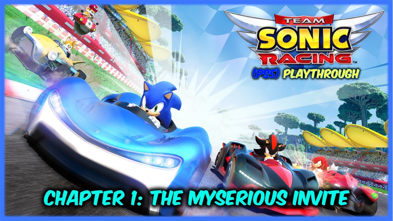 Team Sonic Racing (PS5) Playthrough - Opening Theme + Chapter 1: The ...