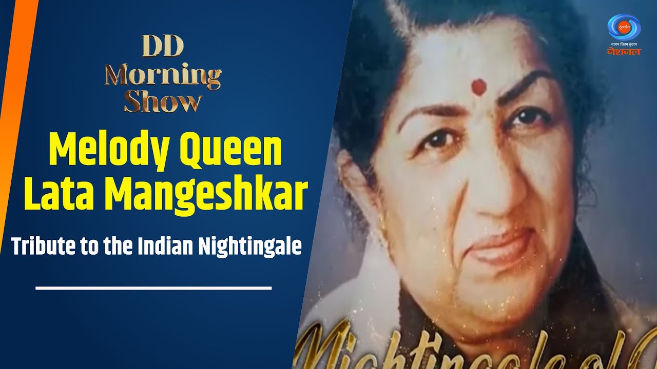 DD Morning Show | Melody Queen Lata Mangeshkar | Tribute to the Indian ...