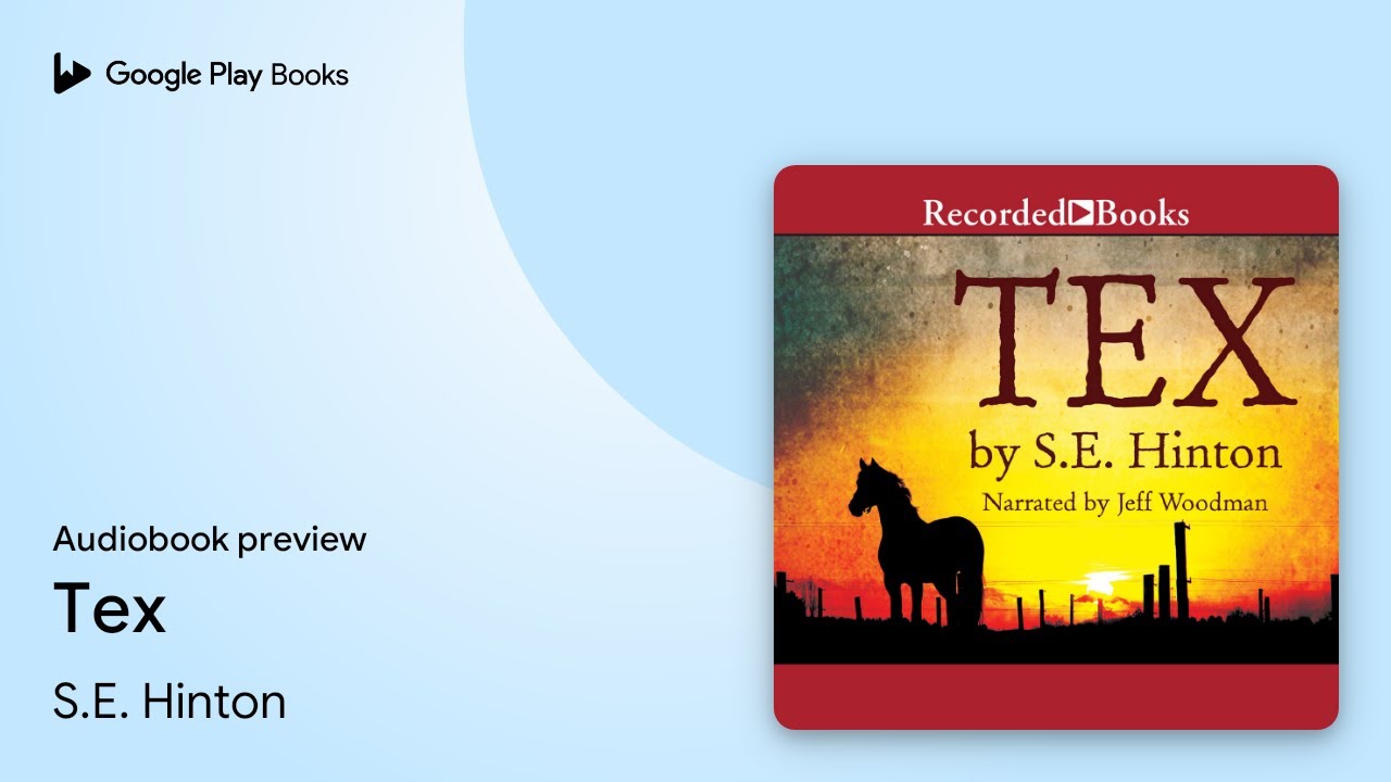 Tex by S. E. Hinton · Audiobook preview - YouTube