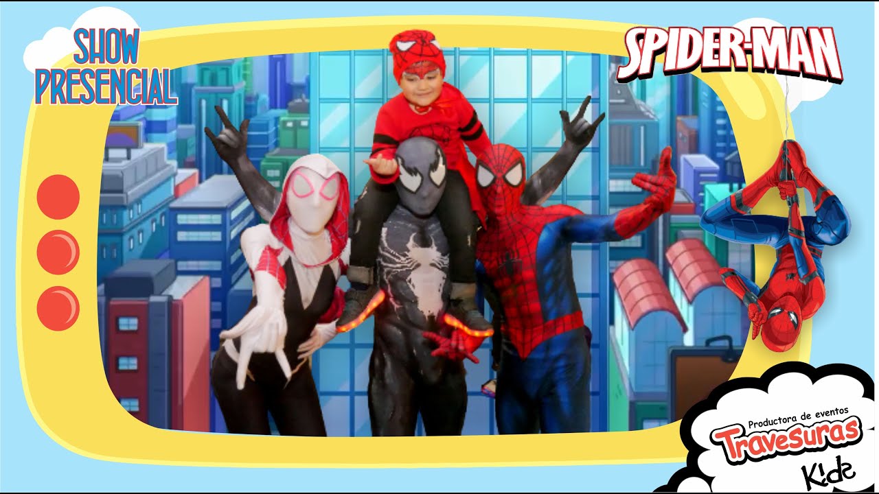 Shows Spiderman - Show Infantil - Travesuras Kids - YouTube
