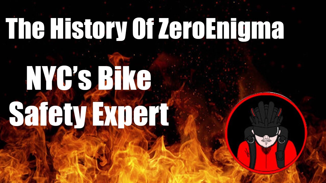 The History Of ZeroEnigma: Biker Vs NYC - YouTube