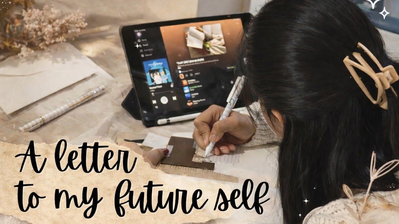 Before the New Year Begins — A letter to My Future Self - YouTube