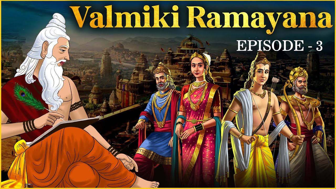 Valmiki Ramayana | Episode 3 | Bal Kand | श्री राम और माँ सीता का विवाह ...