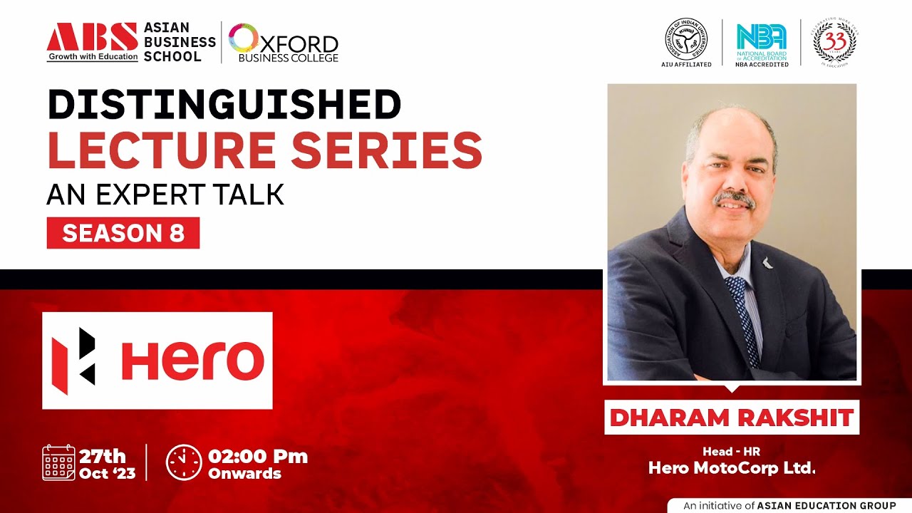 Lead Lecture Series- Season 8 with Mr. Dharam Rakshit Head - HR, Hero ...